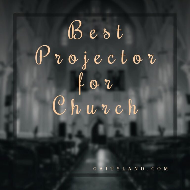 7 Best Projector for Church 2023 - Review and Buying Guide